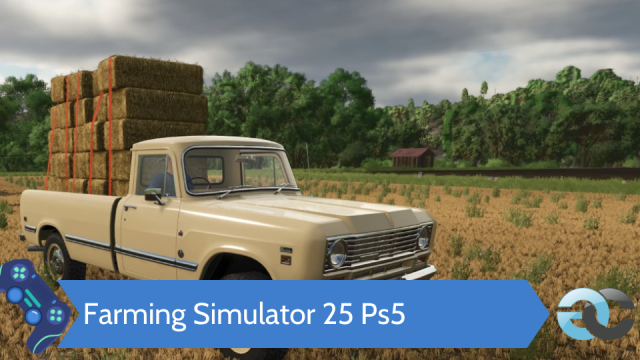 Farming Simulator 25 Ps5- Cheap Way to Own a Farm | GamesCard.Net